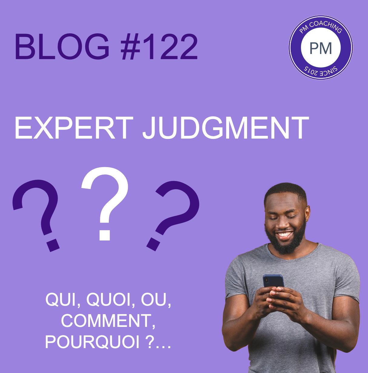 Qu'est-ce que l'Expert Judgment